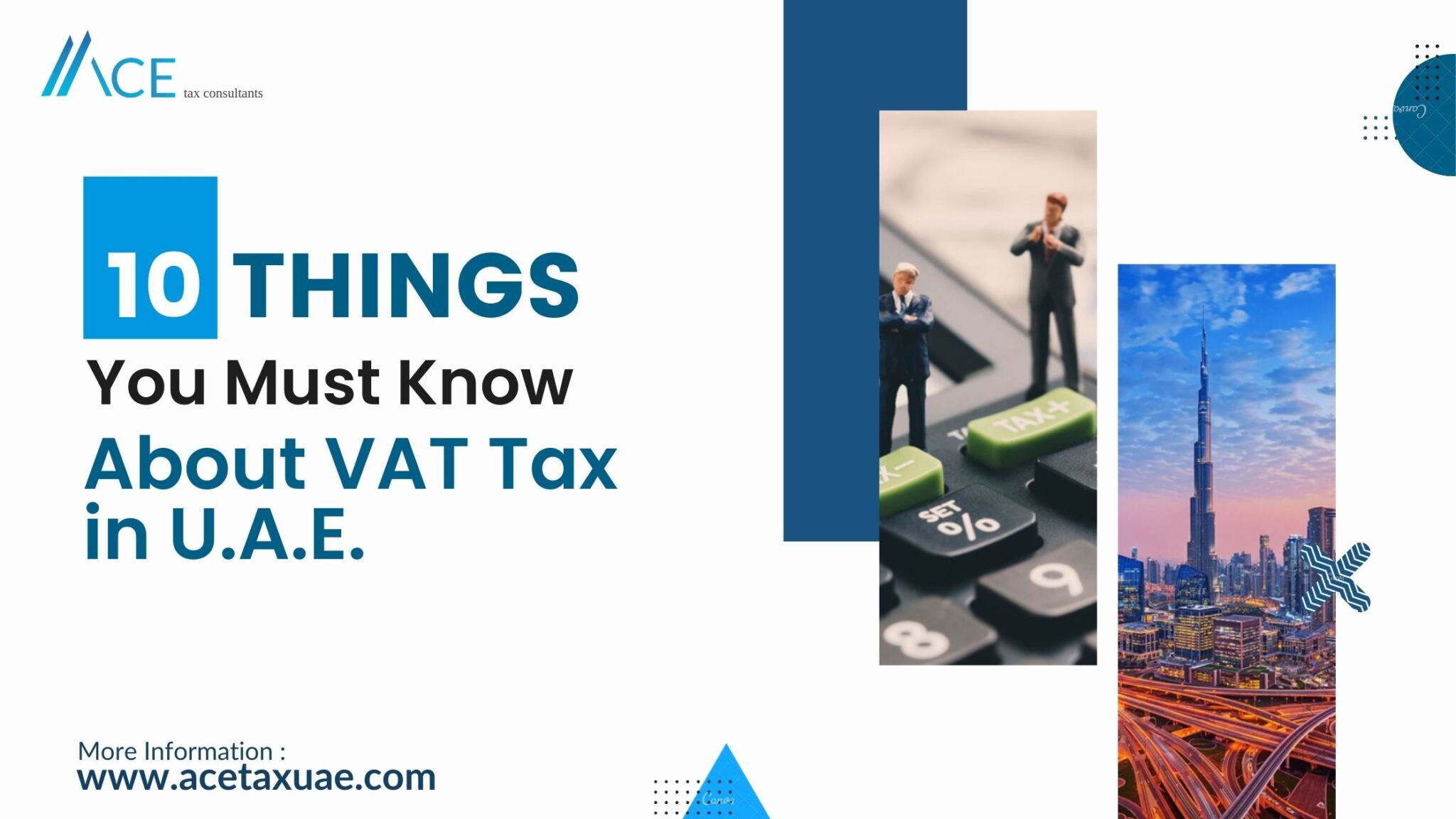 10 Things You Must Know About VAT Tax in UAE - ACE Tax Consultant